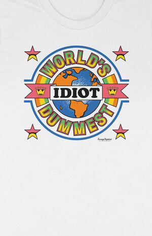 World's Dumbest Idiot T-Shirt | PacSun