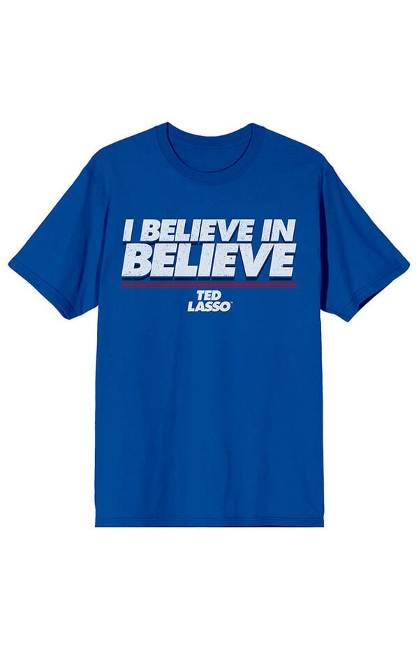 Ted Lasso Believe T-Shirt | PacSun